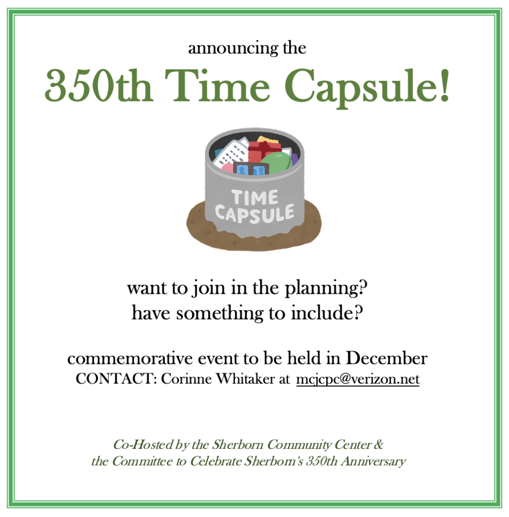 350th Time Capsule! - Sherborn 350th Celebration
